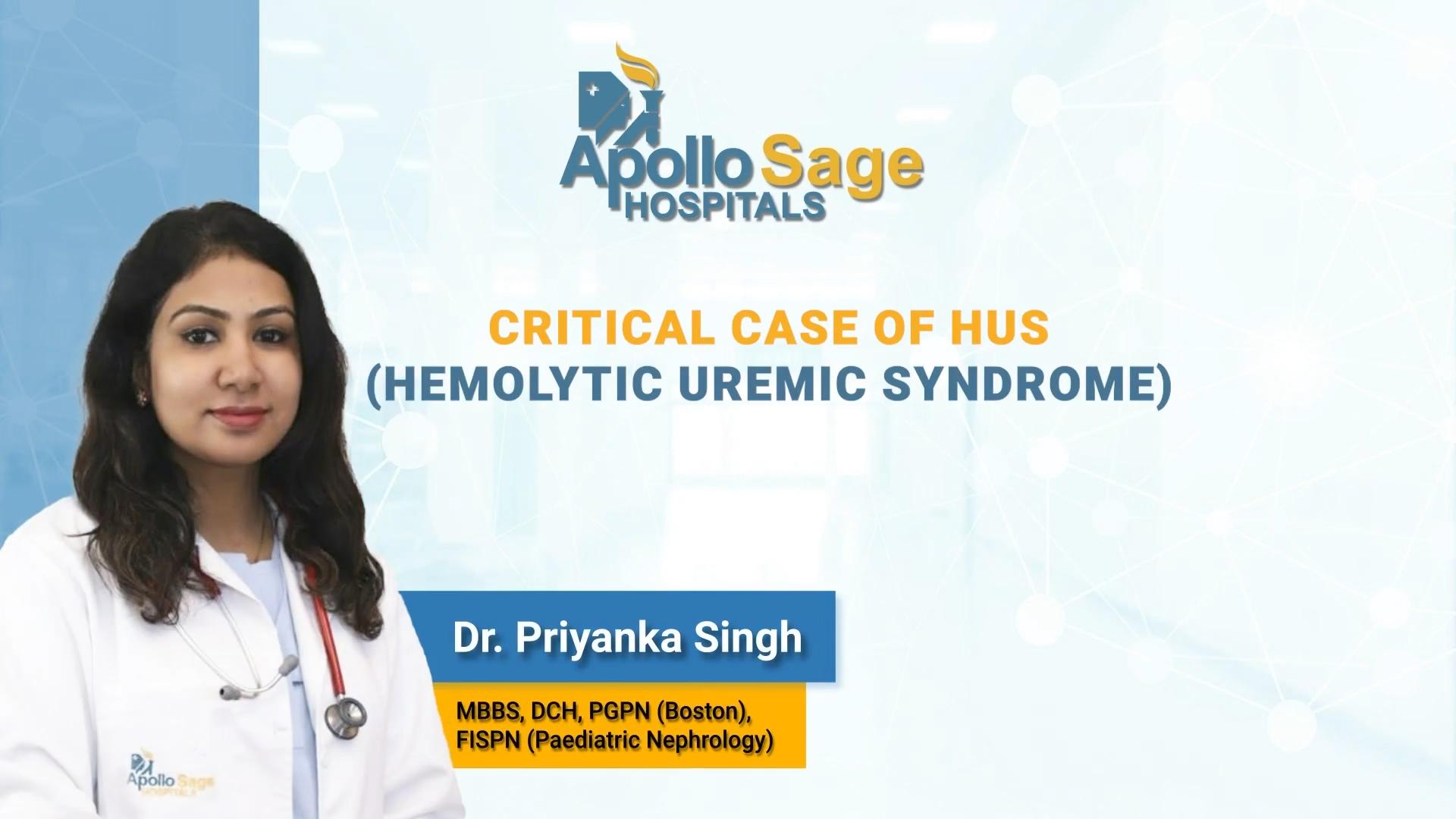 HUS (Hemolytic Uremic Syndrome)