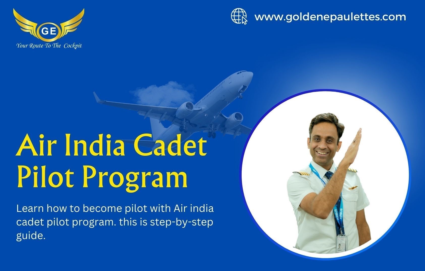 Air India cadet pilot program: Importance of discipline in pilot training